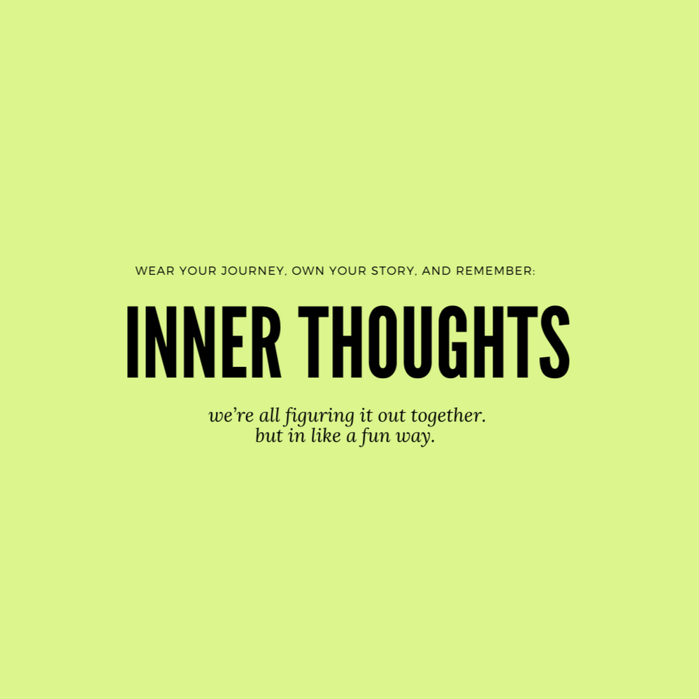 Inner Thoughts - Clothing and Accessories Company